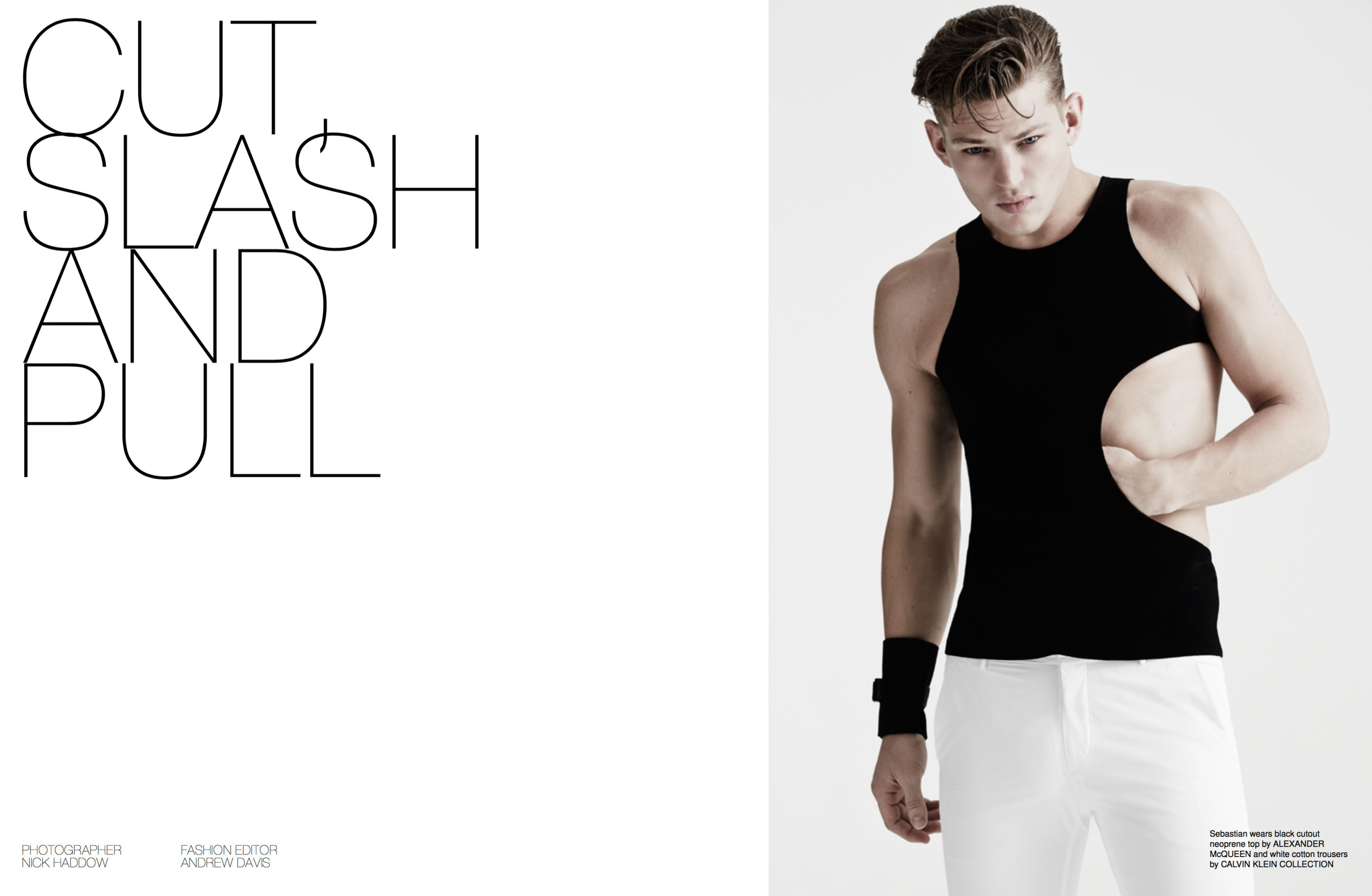 Fashion — Nick Haddow
